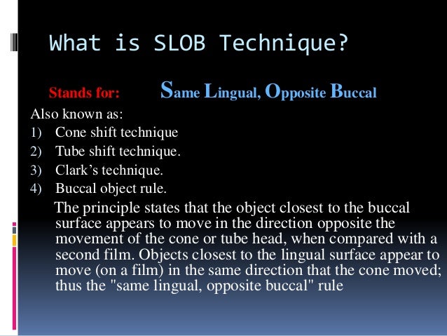 SLOB Technique