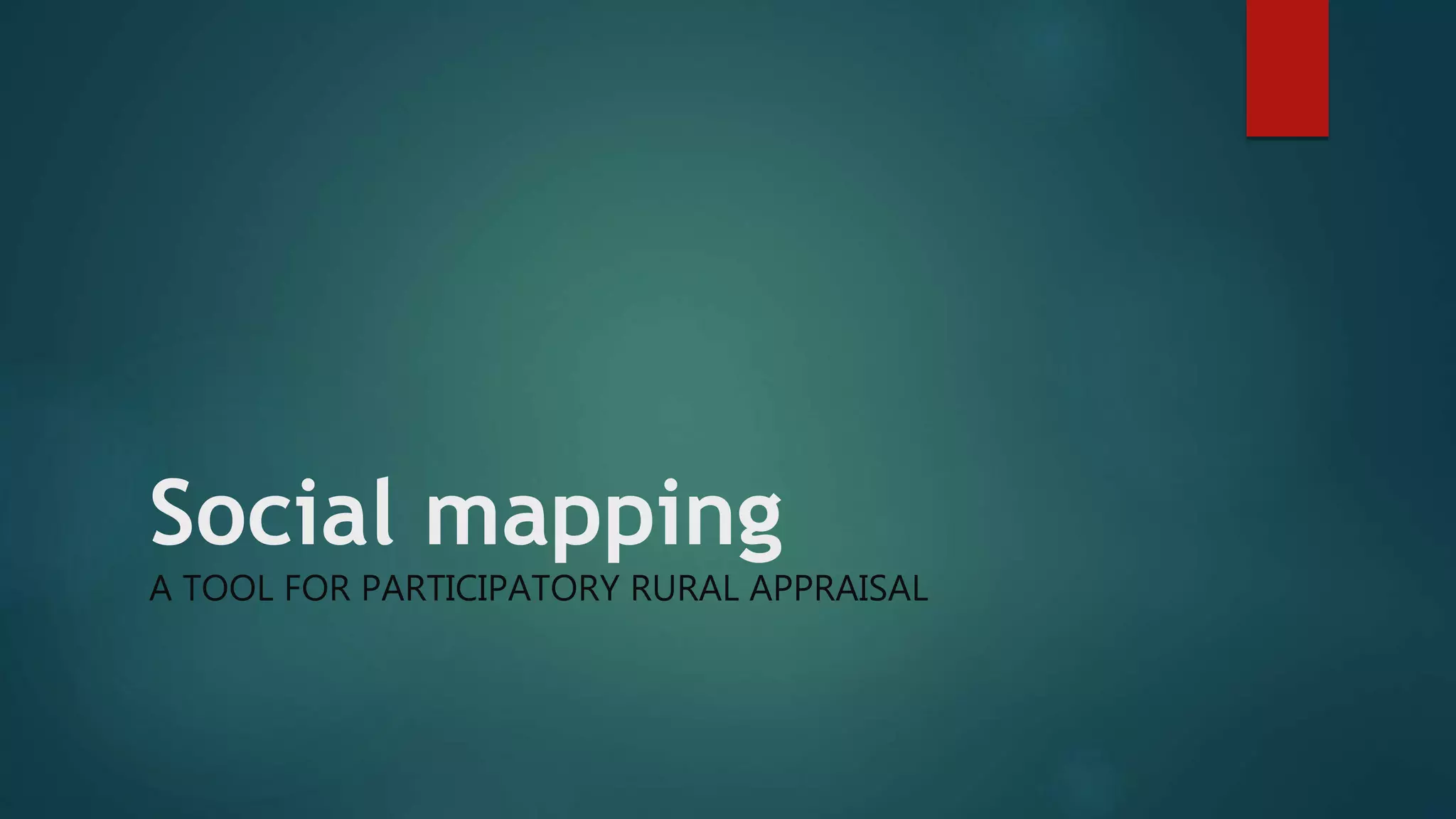 Presentation on social mapping | PPTX