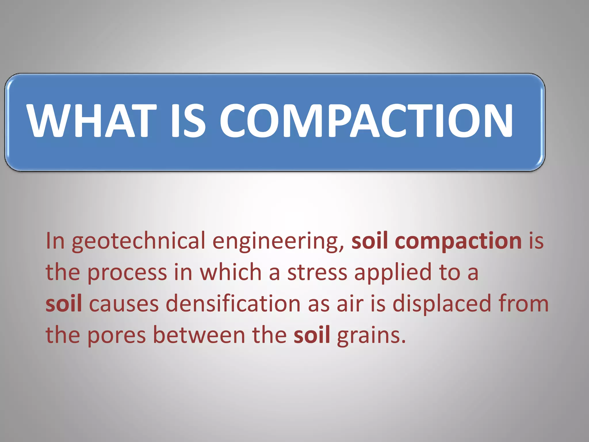 Soil Compaction | PPTX