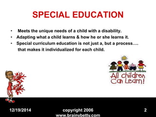 special education,characteristics, objectives & principles. | PPTX