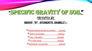 Presentation on specific gravity of soil.ppt