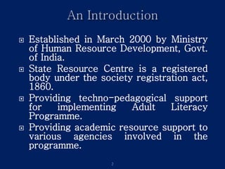 Presentation on State Resource Centre, Uttarakhand | PPT