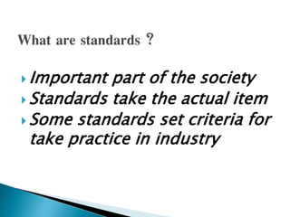 Presentation on standards | PPTX