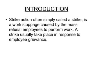 Presentation on strike | PPT