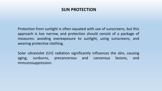 sunprotection, sunscreen classification and regulatory aspects | PPTX