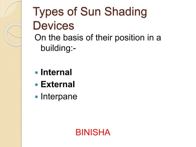 Sun Shading Devices | PPTX | Interior Decorating | Home & Garden