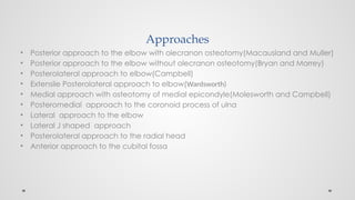 presentation on surgical approach to elbow.pptx