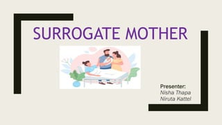 Surrogate mother | PPTX