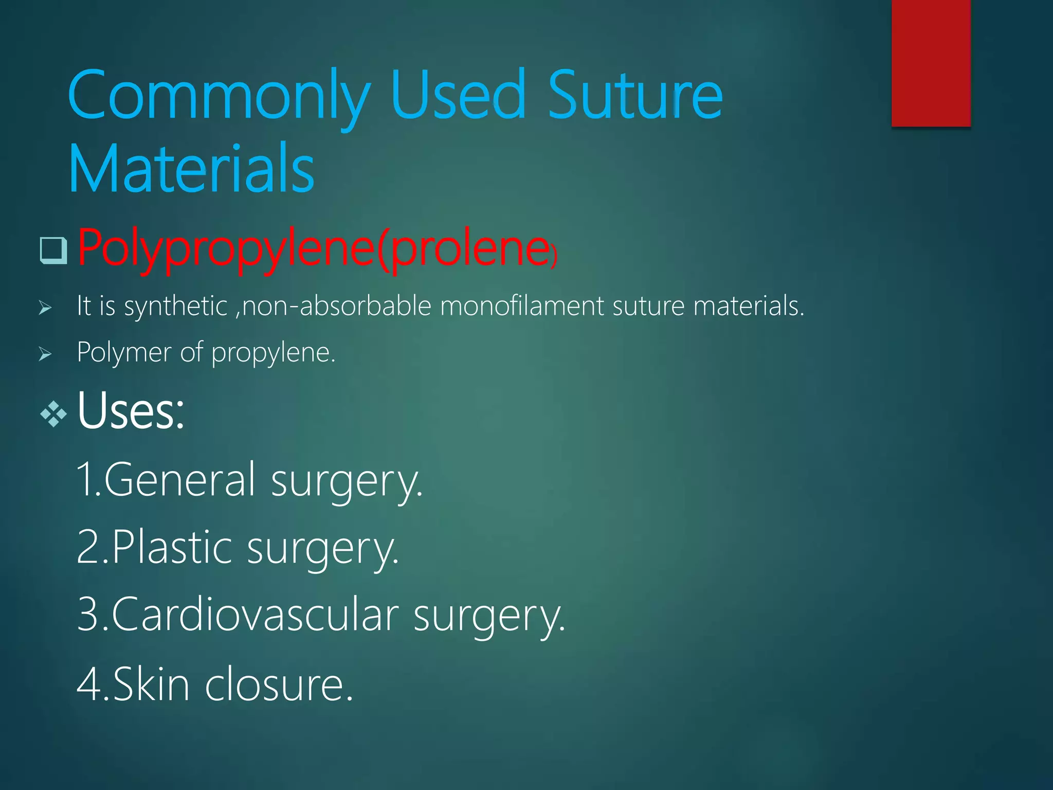 Suture Materials and Suturing Techniques | PPTX