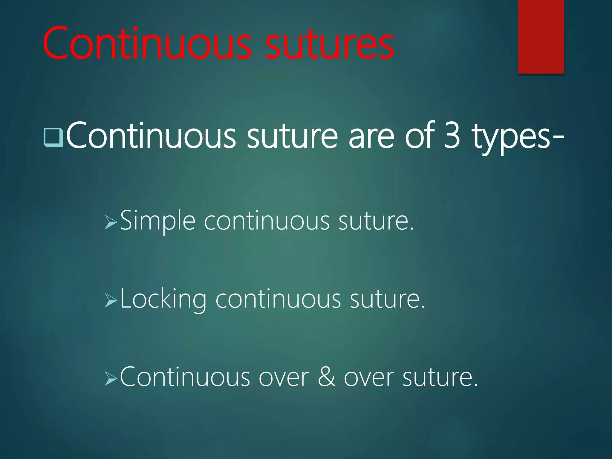 Suture Materials and Suturing Techniques | PPTX
