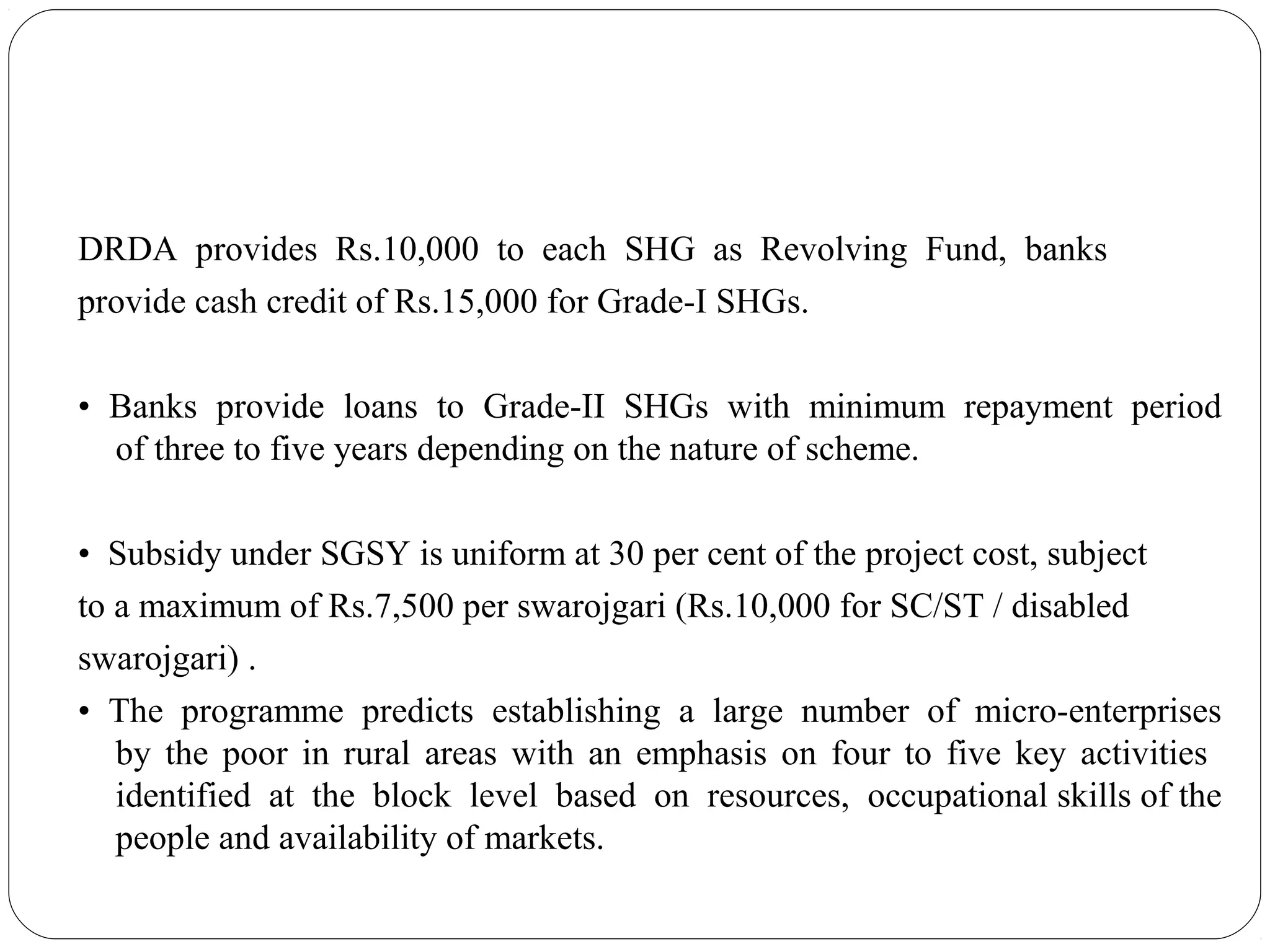 Presentation on swarnjayanti gram swarozgar yojana (sgsy | PPT