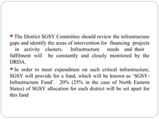 Presentation on swarnjayanti gram swarozgar yojana (sgsy | PPT