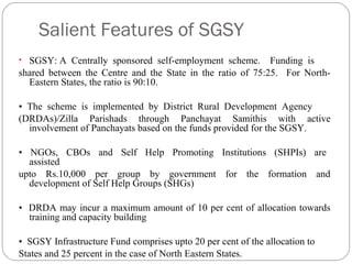 Presentation on swarnjayanti gram swarozgar yojana (sgsy | PPT