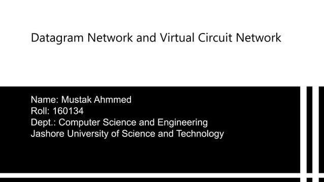 Datagram Switching and Virtual Control Switching | PPTX