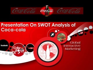 Presentation on swot analysis of coca cola | PPTX
