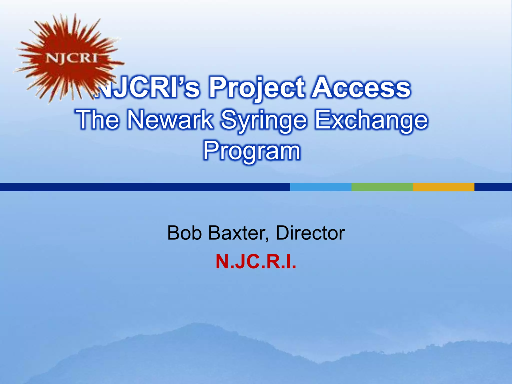 Presentation on Syringe Exchange in Newark, New Jersey | PPT