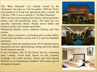 Presentation on taj blue diamond 2003 final | PPT