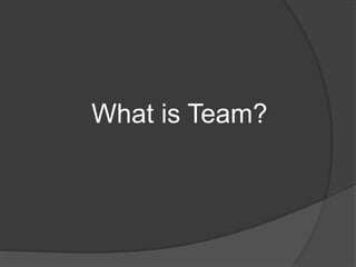 Presentation on Teamwork | PPT