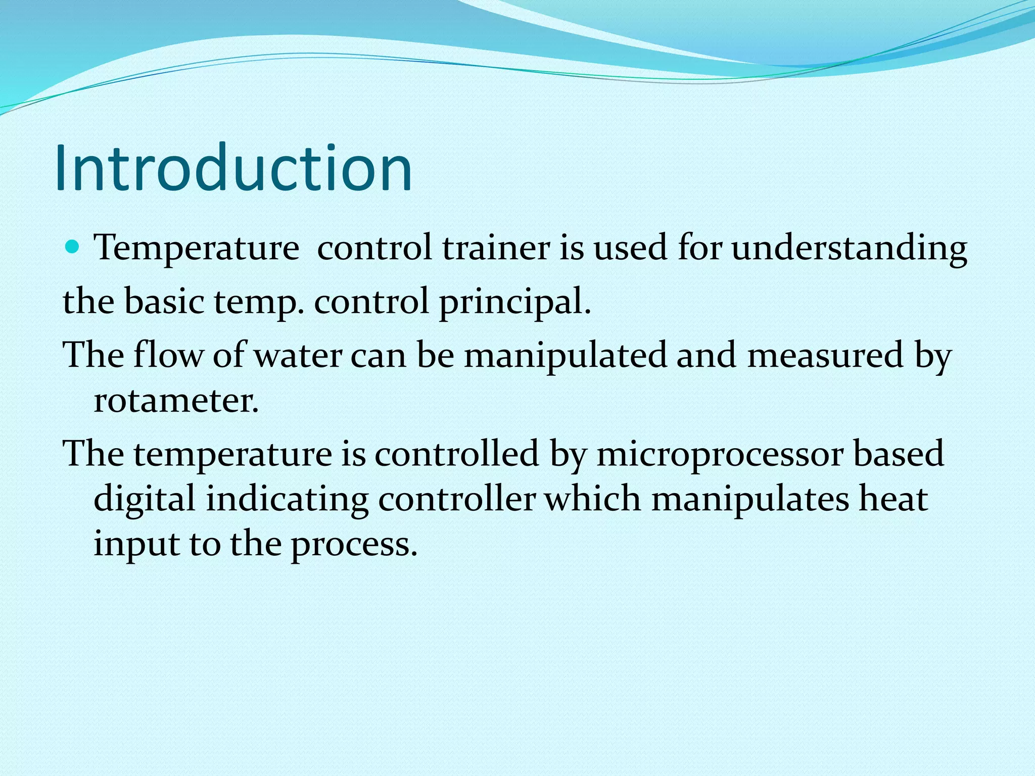 Presentation on temperature control trainer | PPT