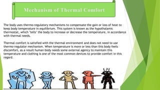Thermal comfort in Clothing | PPTX