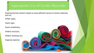 Thermal comfort in Clothing | PPTX