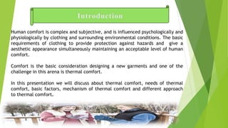 Thermal comfort in Clothing | PPTX