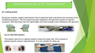Thermal comfort in Clothing | PPTX