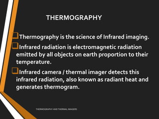 Presentation on Thermal Imaging | PPSX