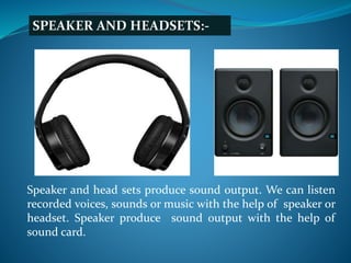 input and output device | PPTX