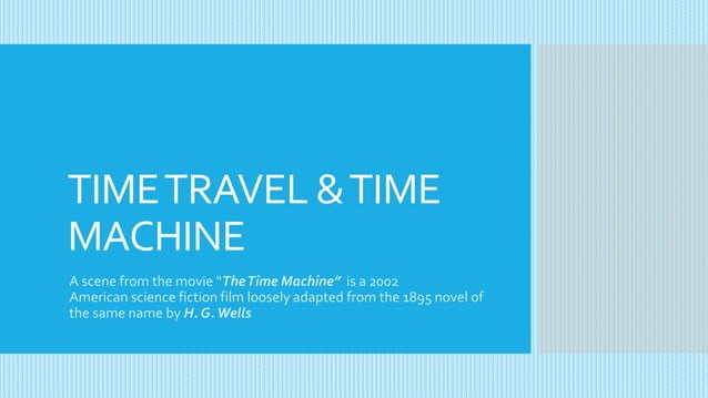 Presentation on Time Travel | PPTX