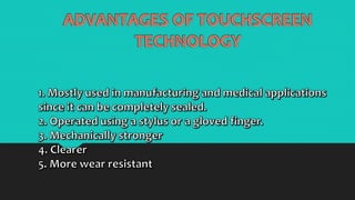 Presentation on touchscreen technology | PPTX