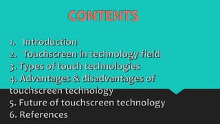 Presentation on touchscreen technology | PPT