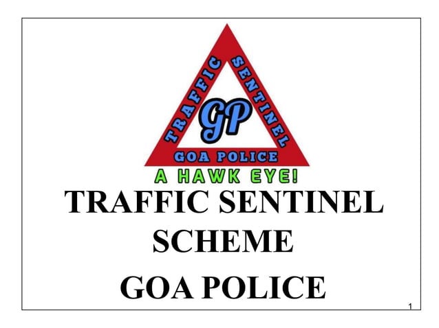 Traffic Sentinel Scheme Goa.pptx