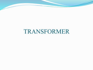 Presentation on Transformer.pptx | Computer Networking | Computing