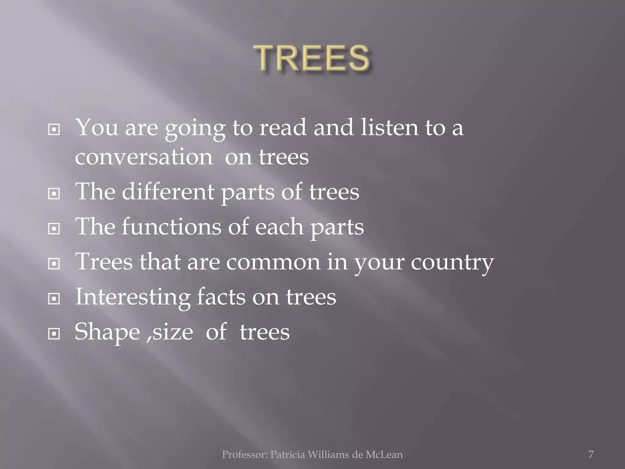 Presentation on trees | PPTX