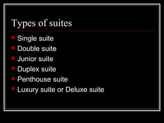 Presentation on types of rooms | PPT