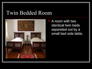 Presentation on types of rooms | PPT