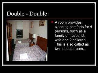 Presentation on types of rooms | PPT