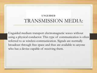 Presentation on unguided transmission media | PPTX
