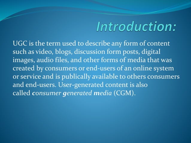 Presentation on user generated content | PPTX