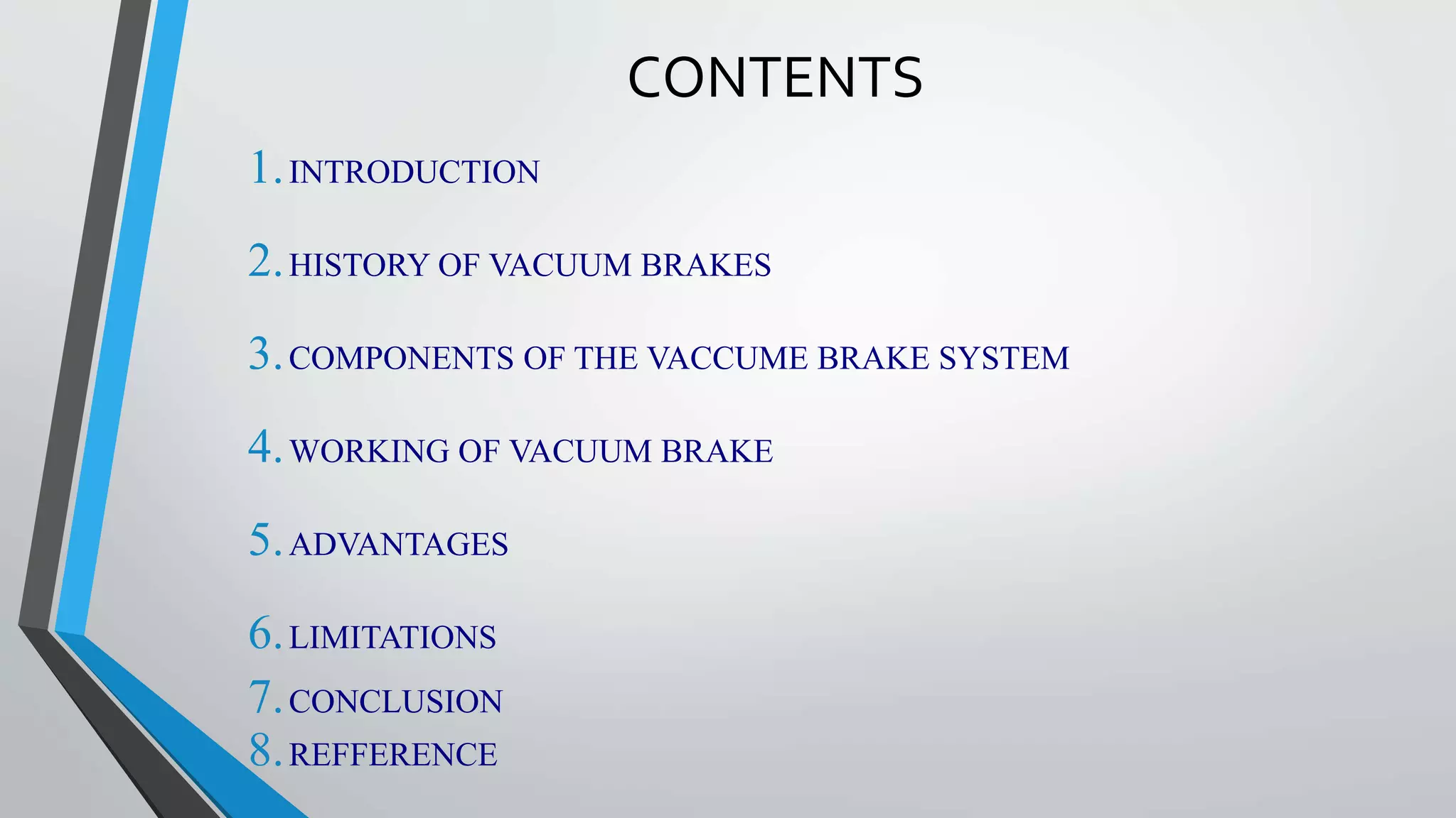 vaccum braking system | PPTX