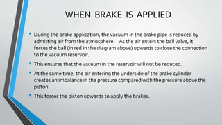 vaccum braking system | PPTX