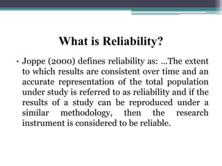 Presentation on validity and reliability in research methods | PPTX
