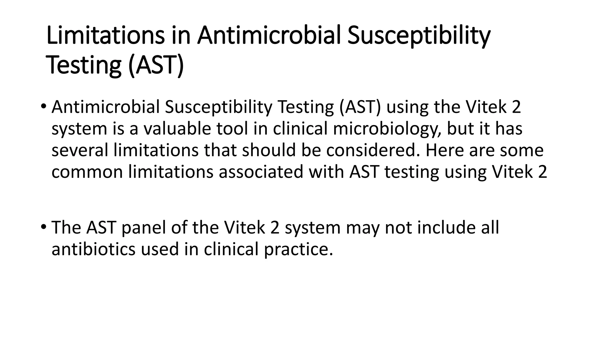 Presentation on the limitations fo the VITEK 2.pptx