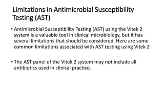 Presentation on the limitations fo the VITEK 2.pptx