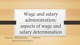 Presentation on wage and salery administratrion | PPTX