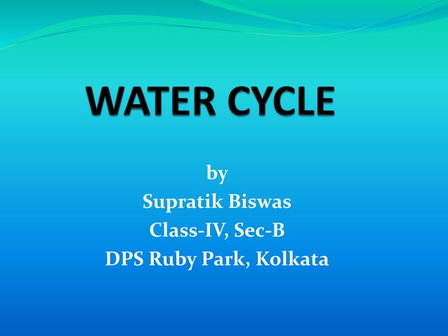 Presentation on water cycle | PPTX