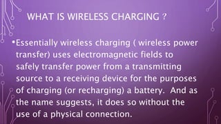 Presentation on wireless charging | PPTX