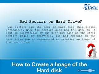 Having Bad Sectors on Hard drive? | PPT