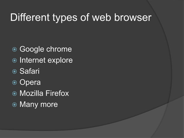 Presentation on web browser | PPTX | Browsers | Computer Software and Applications